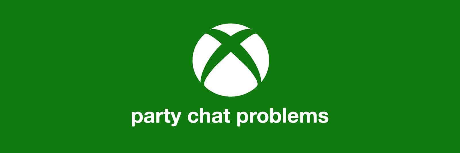 Xbox Party Chat Not Working Try This Apps UK Xbox Party Chat Not Working Try This Apps UK