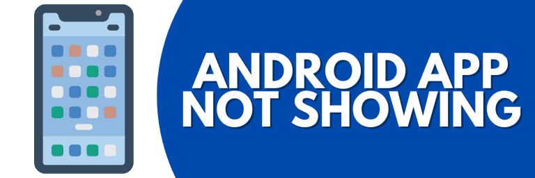 Android app not showing on home screen? Here's Why - Apps UK 📱