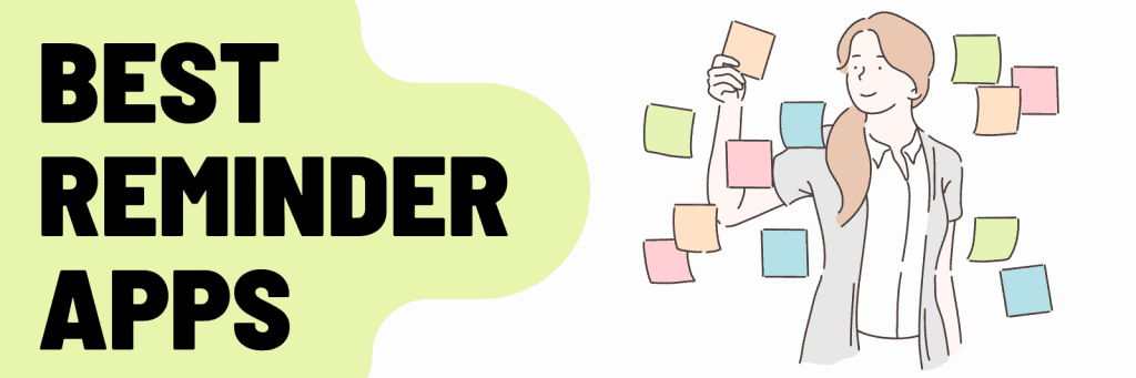 6 of the Best Reminder Apps for Android - Apps UK 📱