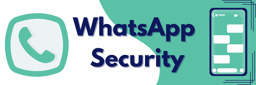 How Secure Is WhatsApp? Discover The Safety & Security Measures That ...