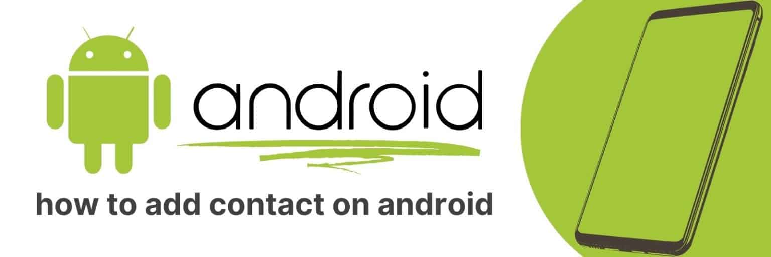 Adding Contacts on Android: An Easy Step-by-Step Guide - Apps UK 📱