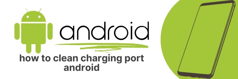 Android Cleaning 101: How to Safely Clean Your Phone's Charging Port - Apps UK 📱