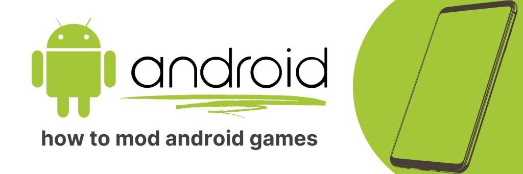 How to Mod Android Games: Unlocking the Possibilities of Mobile Gaming - Apps UK 📱