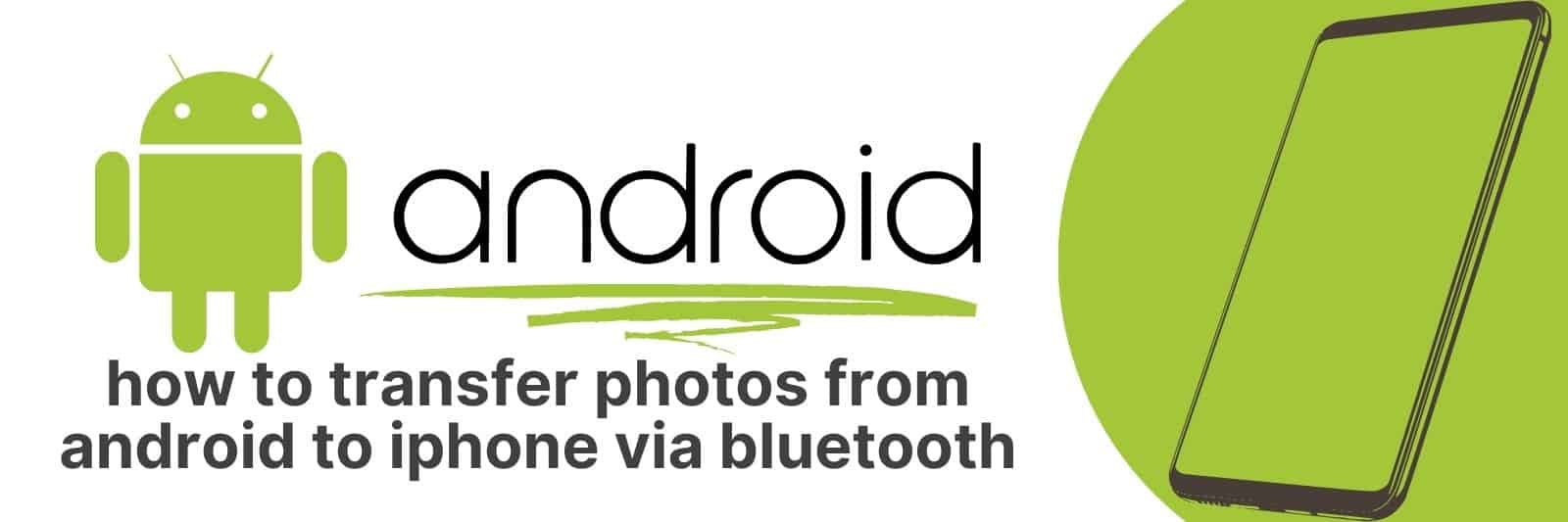 Transfer Photos from Android to iPhone: A Step-by-Step Guide Using Bluetooth - Apps UK 📱