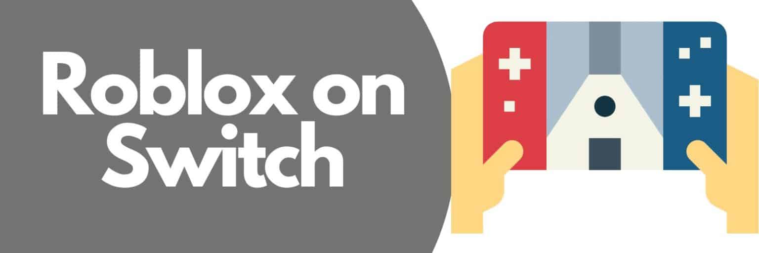 Can you get Roblox on Nintendo Switch? - Apps UK 📱