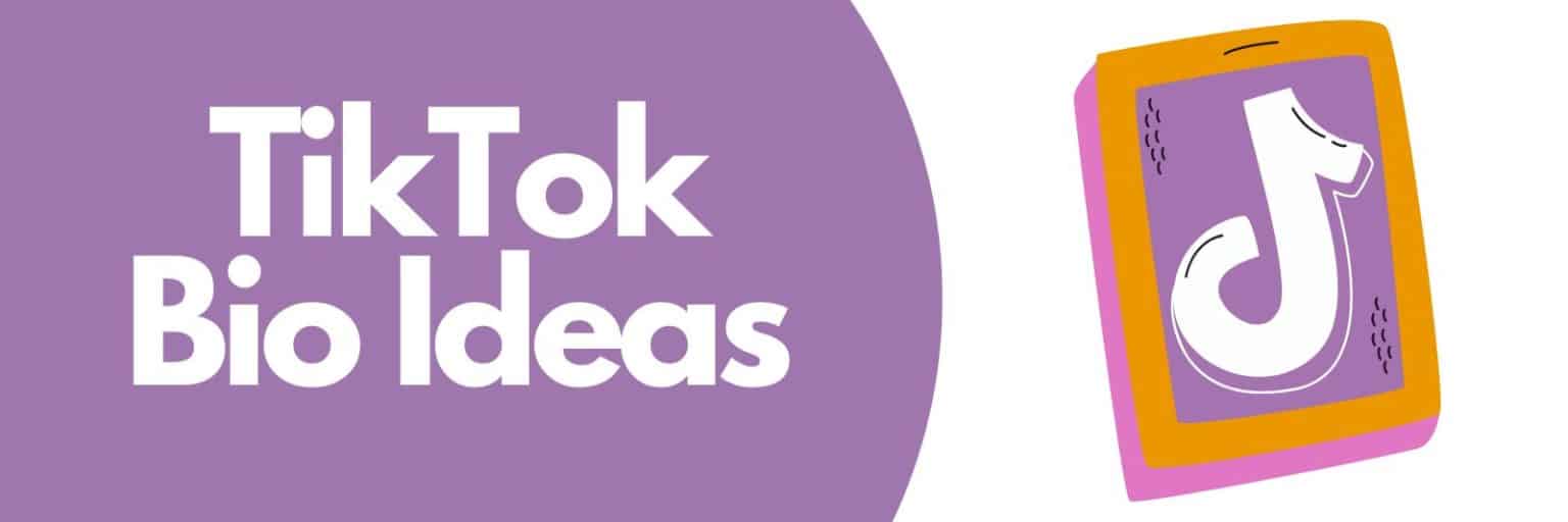 100+ Tiktok Bio Ideas For Your New Account - Apps UK 📱