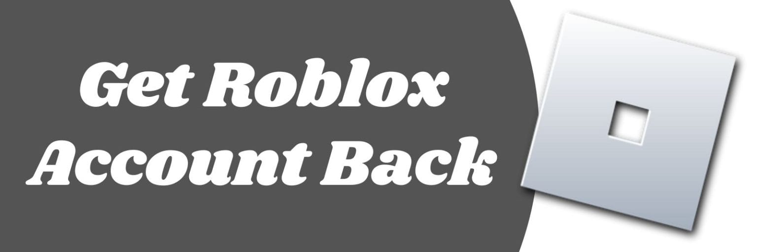 How to Get Roblox Account Back Without Email or Phone Number - Apps UK 📱