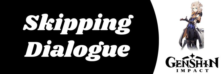 How to Skip Dialogue in Genshin Impact & Progress Faster - Apps UK 📱